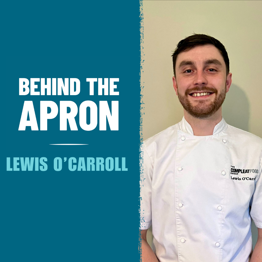 Behind the Apron with Lewis O’Carroll · Compleat Food Group