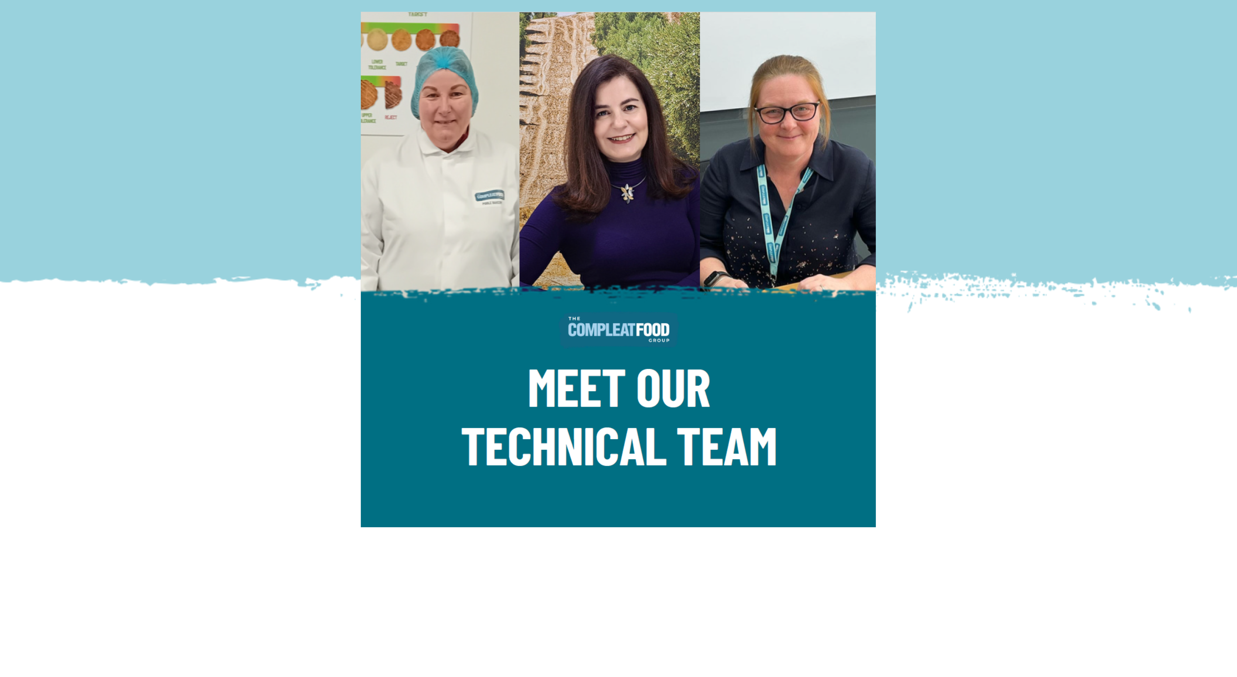 Meet Our Technical Team · Compleat Food Group